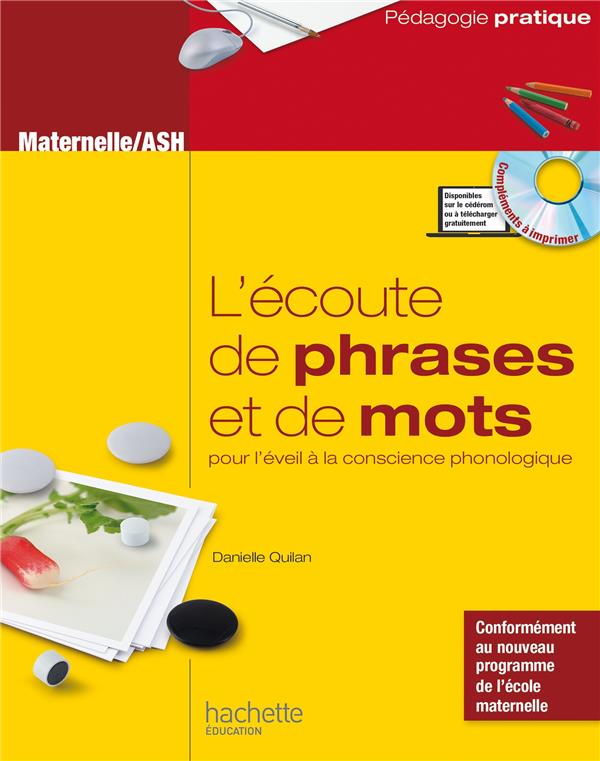 L'écoute de phrases et de mots pour l'éveil à la conscience phonologiq
